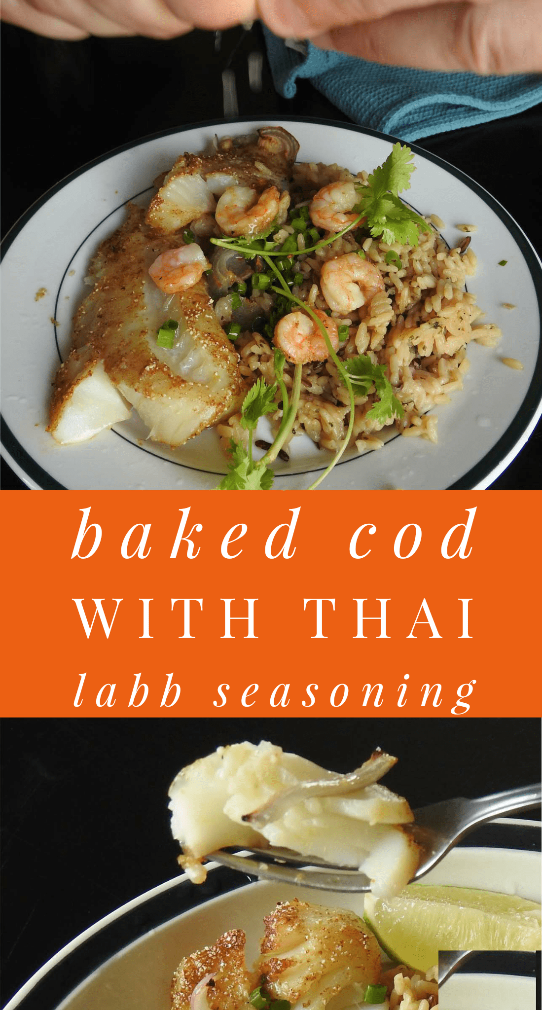 Baked Cod With Thai Labb Seasoning - Healthy Thai Recipes