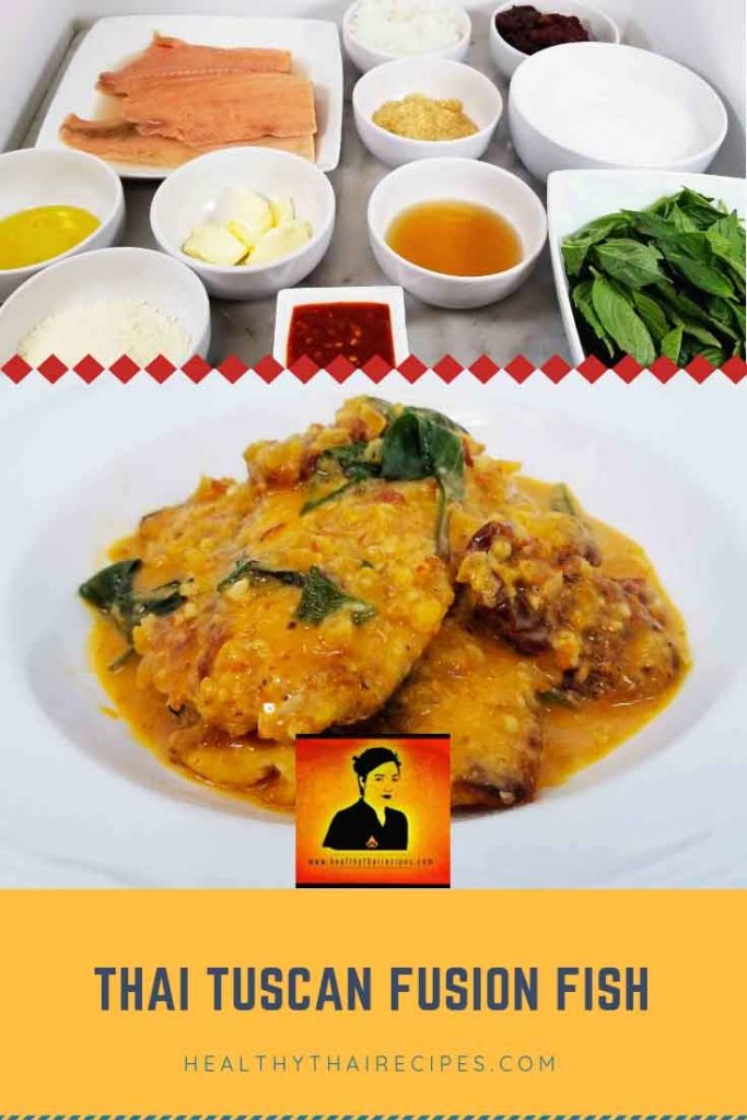 Thai fusion creamy garlic butter Tuscan fish - Healthy Thai Recipes