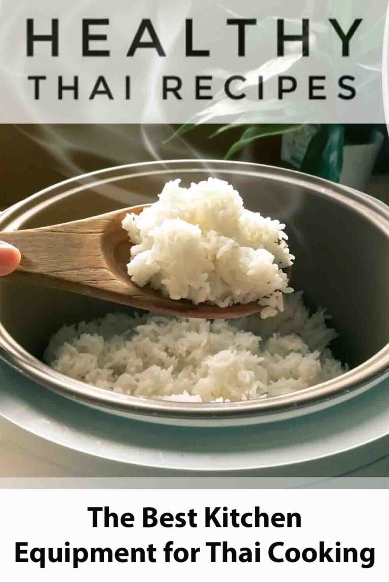 The Best Kitchen Equipment for Thai Cooking